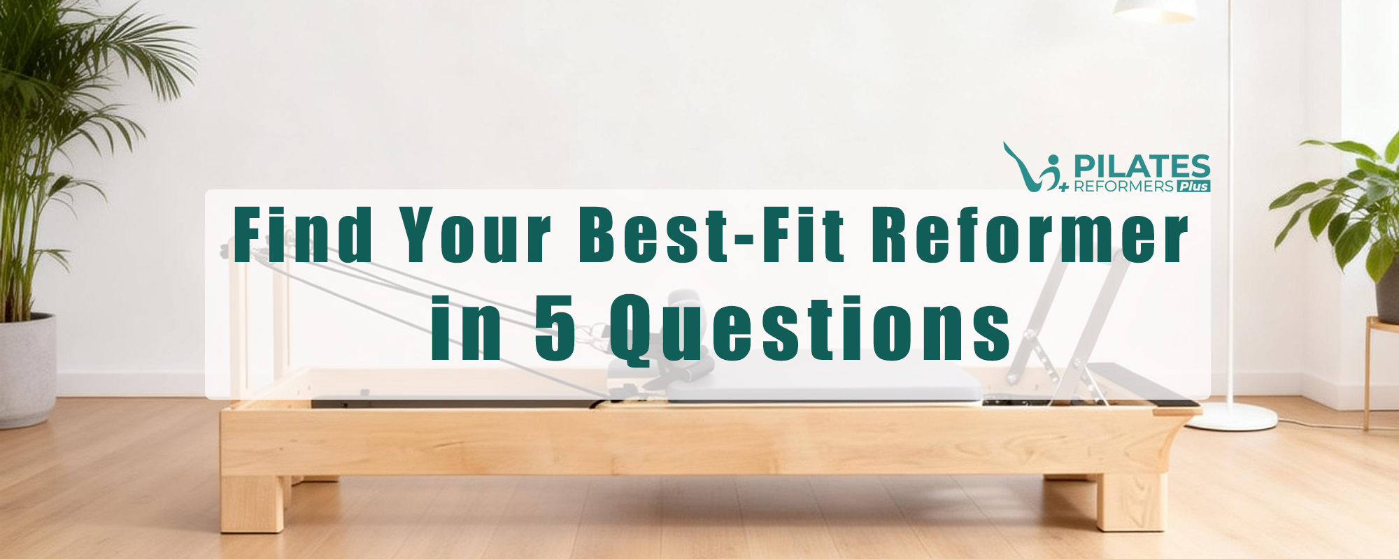 2026 Home Pilates Reformer Buying Guide – Pilates Reformers Plus